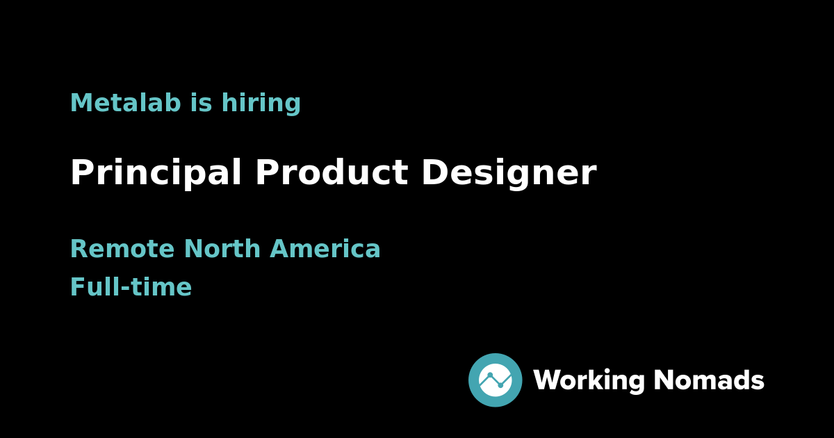 Principal Product Designer at Metalab | Working Nomads